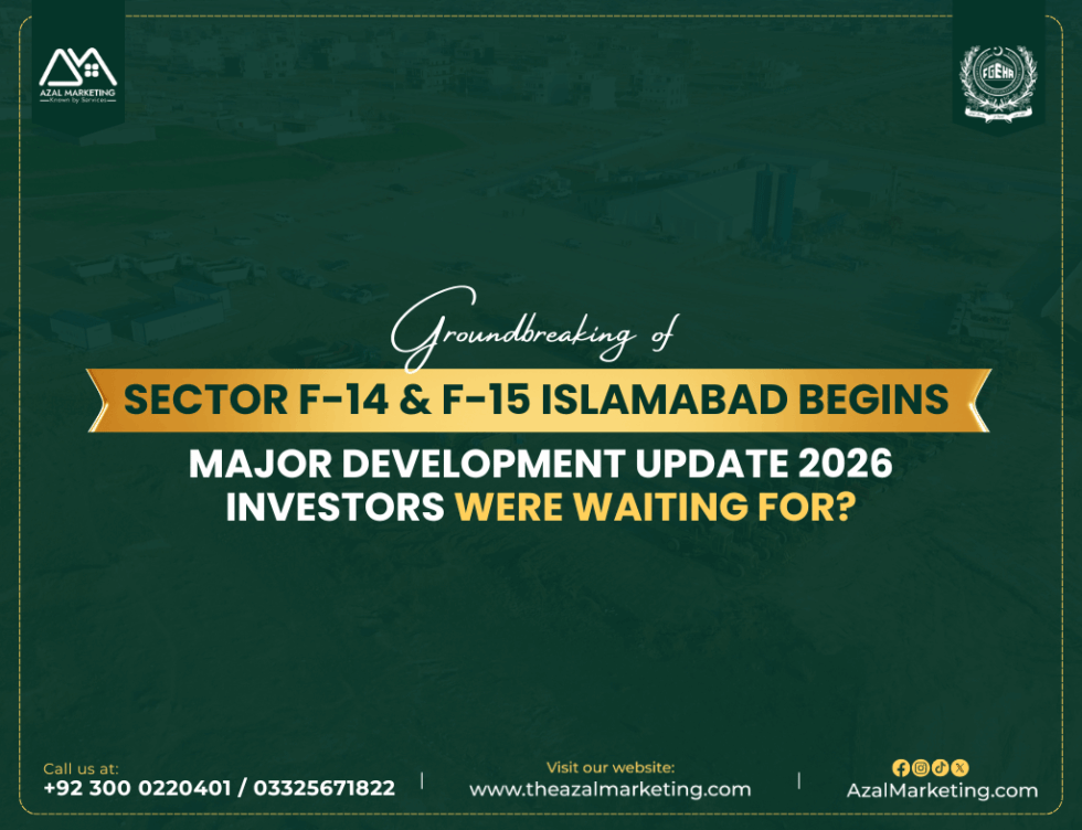 Groundbreaking of Sector F-14 & F-15 Islamabad Begins – Major ...